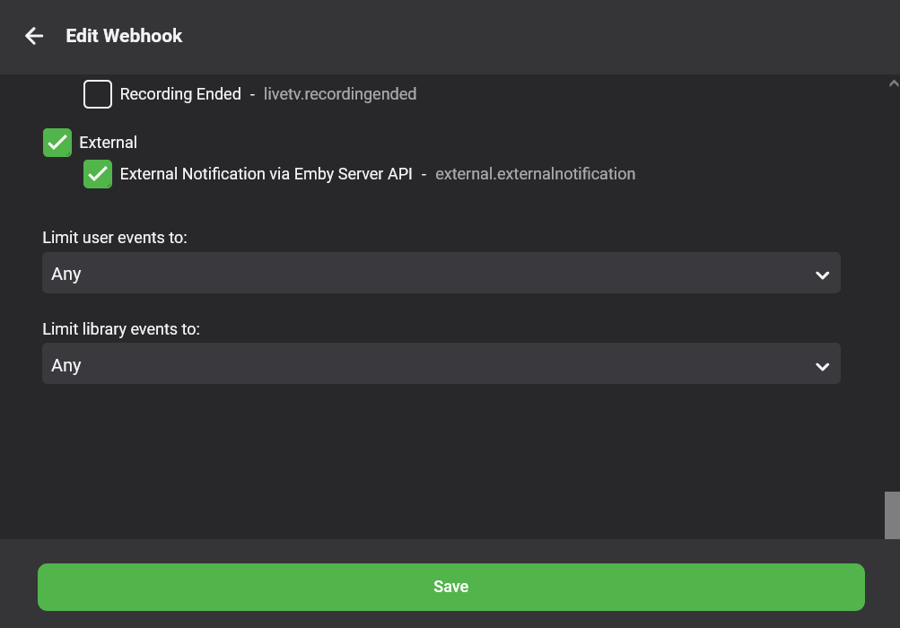 Webhooks not sent unless "Limit library events" set to "Any" - General/Windows - Emby Community