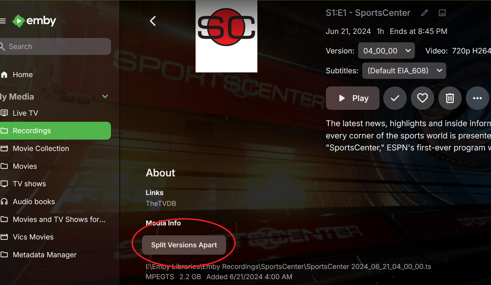 Recordings showing as multiple versions - Live TV - Emby Community