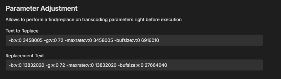 Change hardware transcoding parameters? - General/Windows - Emby Community