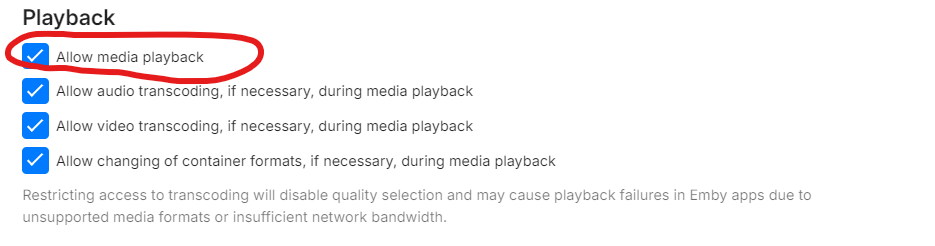 "Allow media playback” behavior via API - Developer API - Emby Community